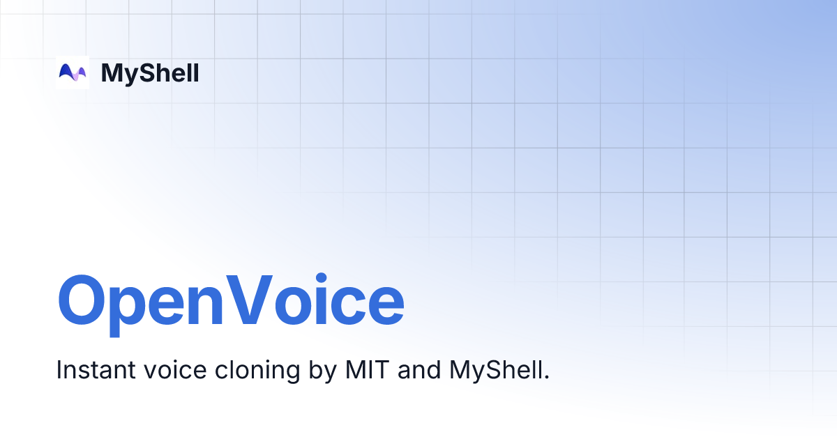 OpenVoice | MyShell