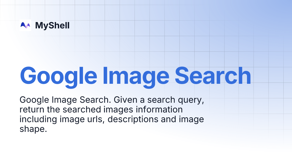 Google Image Search | MyShell